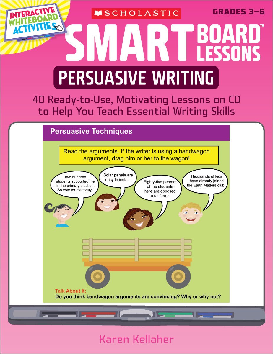 Buy Smart Board Lessons: Persuasive Writing: 40 Ready-to-Use ...