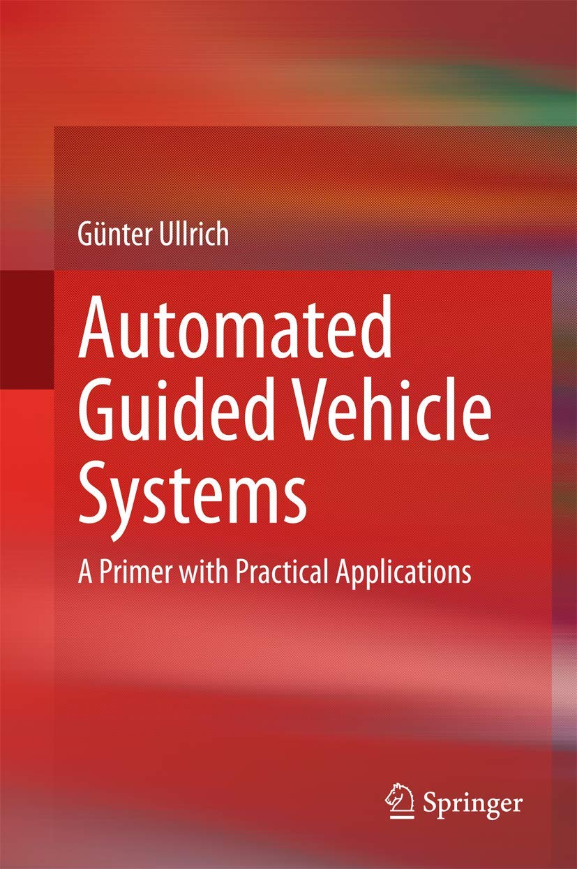Amazon | Automated Guided Vehicle Systems: A Primer With Practical ...
