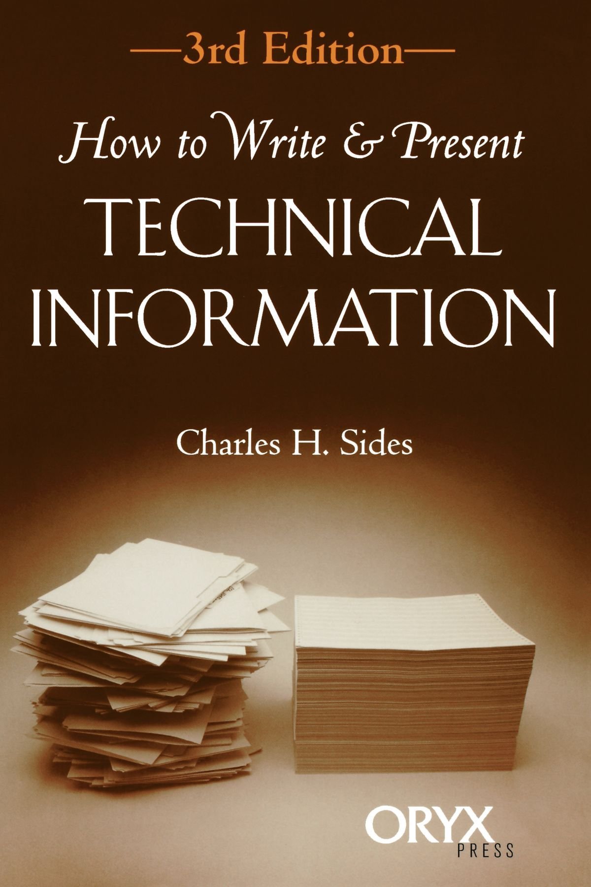 Amazon.com: How to Write & Present Technical Information: 9781573561334 ...