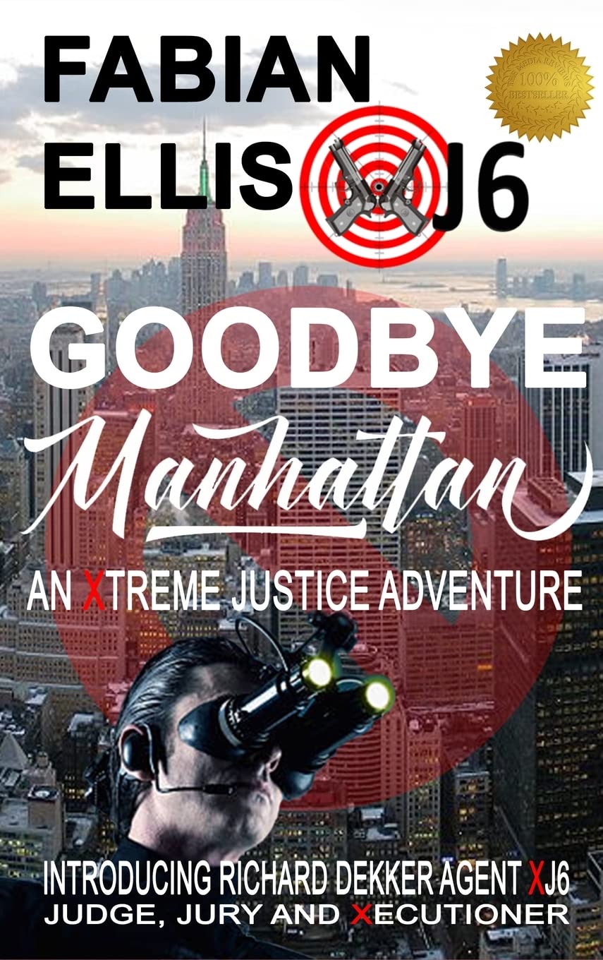 Goodbye Manhattan: Fabian Ellis: 9781958091715: Amazon.com: Books