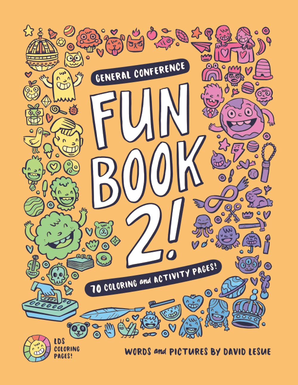 General Conference Fun Book 2: 70 Coloring and Activity Pages (General ...