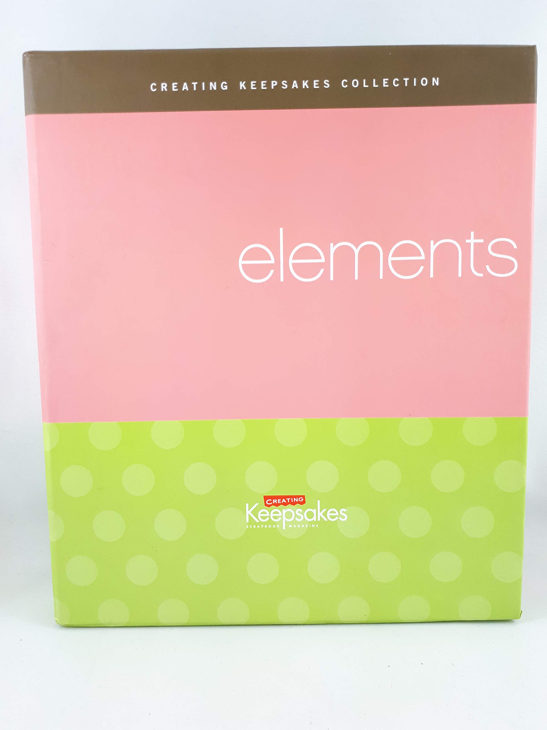 Creating Keepsakes Collection: Elements: Tracy White: 9781929180721 ...
