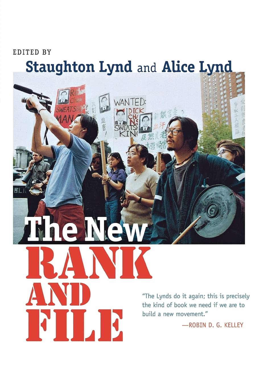 The New Rank and File: Lynd, Staughton, Lynd, Alice: 9780801486760 ...