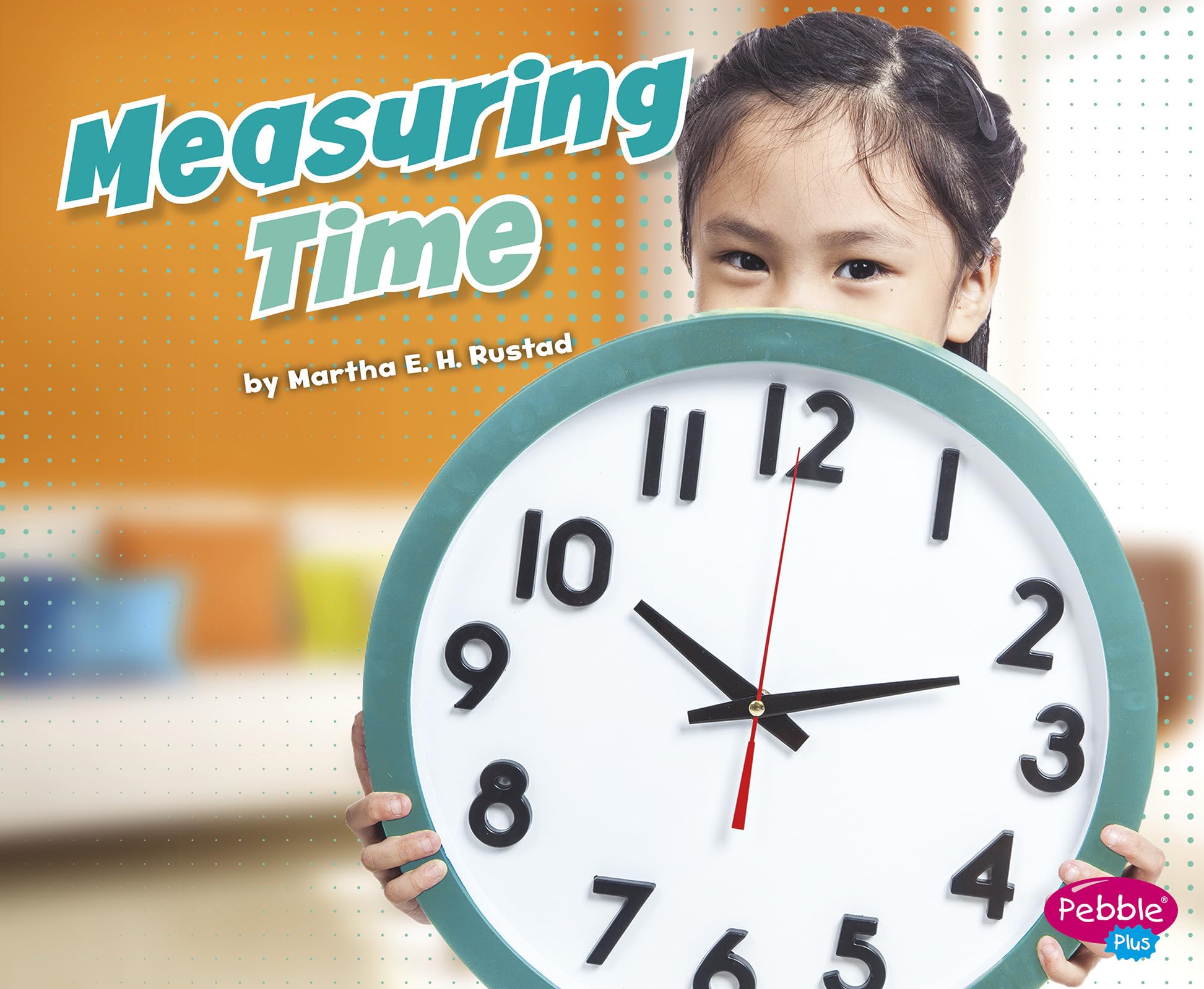 Amazon.com: Measuring Time (Measuring Masters): 9781977105516: Rustad ...
