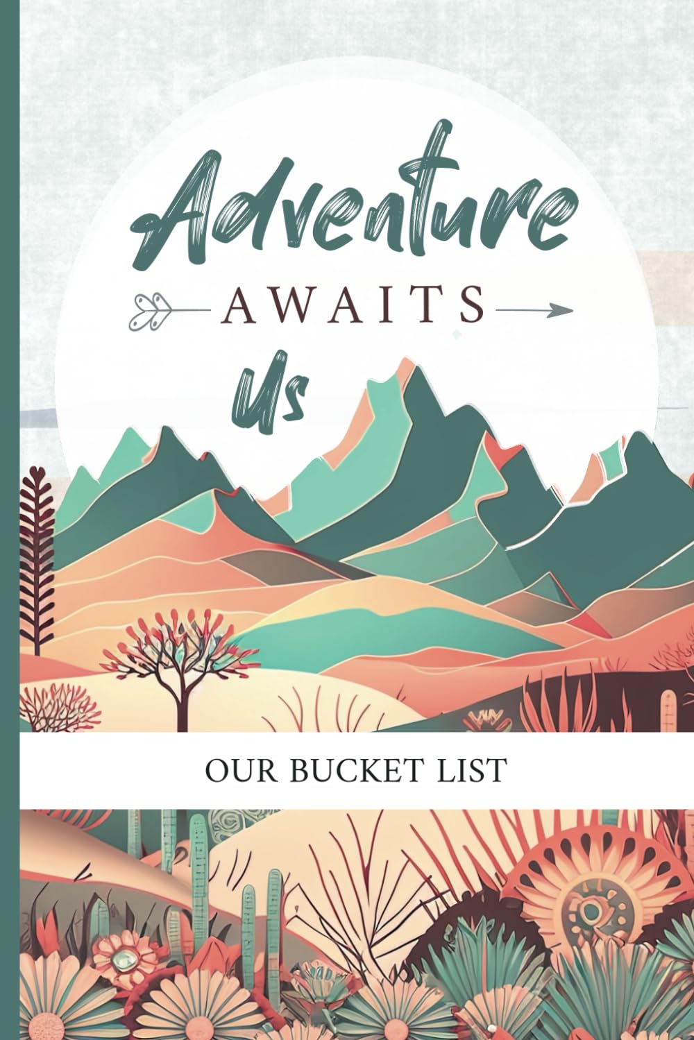 Our Bucket List: Bucket List Book for Couples. A Journal to Guide and ...