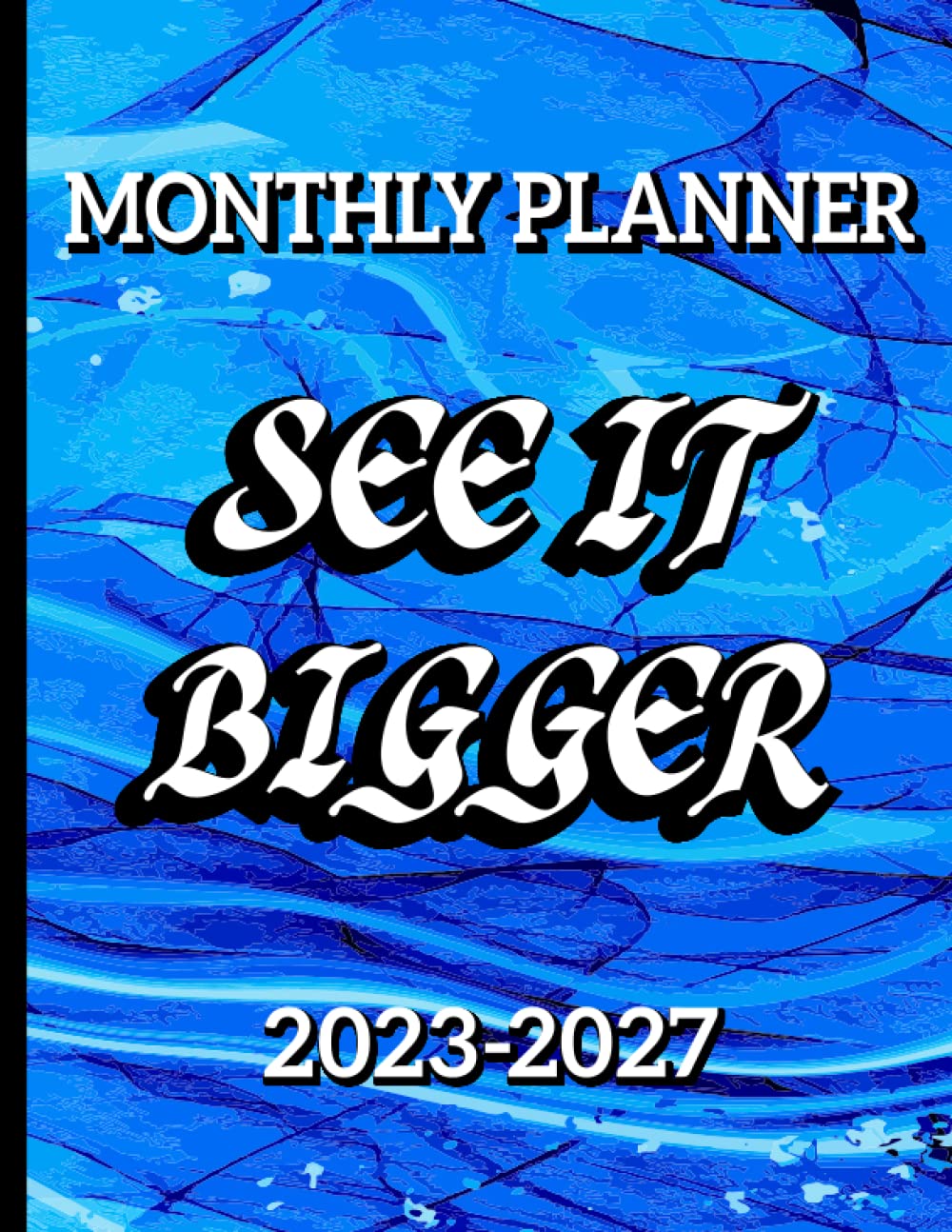 Amazon.com: See IT Bigger Plan Ahead 2023-2027 Monthly Planner Large ...