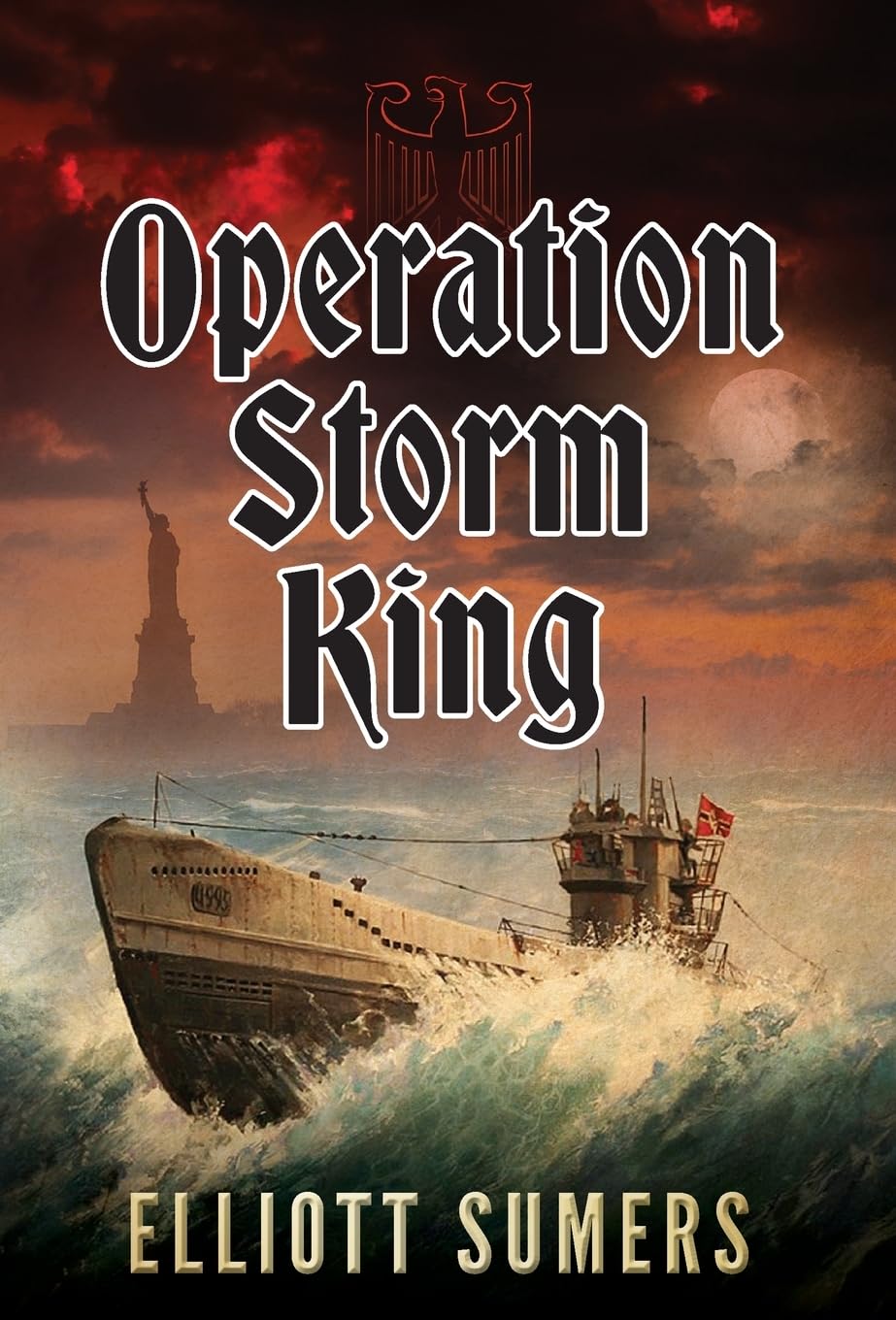 Amazon.com: Operation Storm King: 9798987730140: Sumers, Elliott: Books