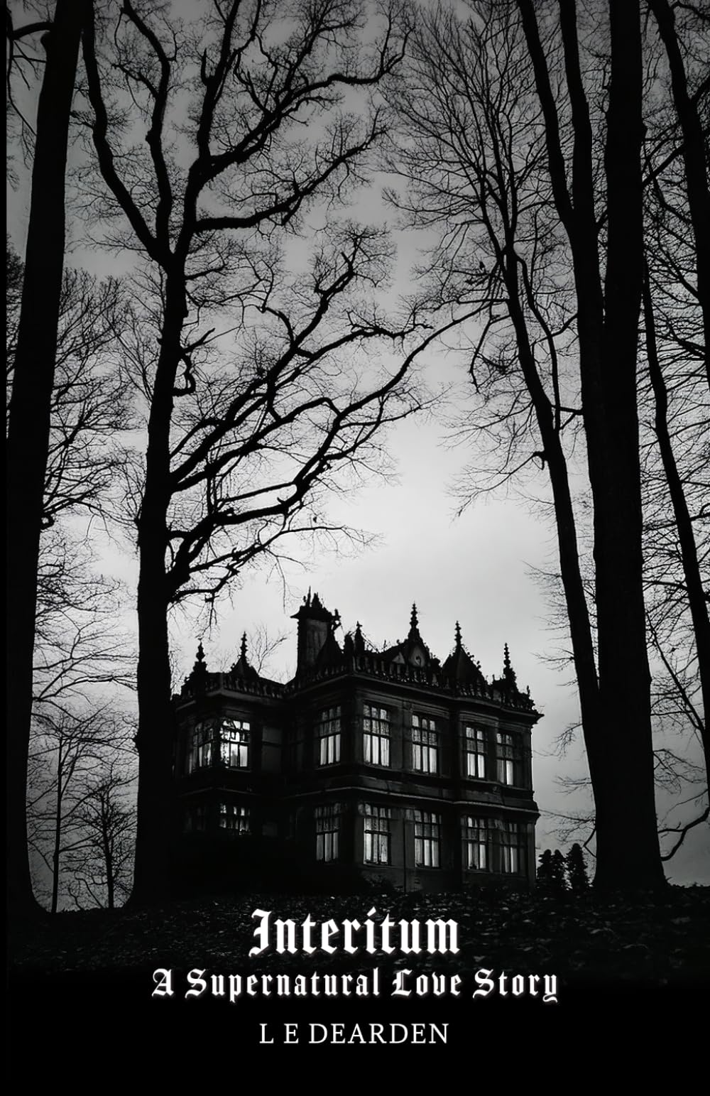 Interitum: A Supernatural Love Story: Amazon.co.uk: Dearden, L E ...