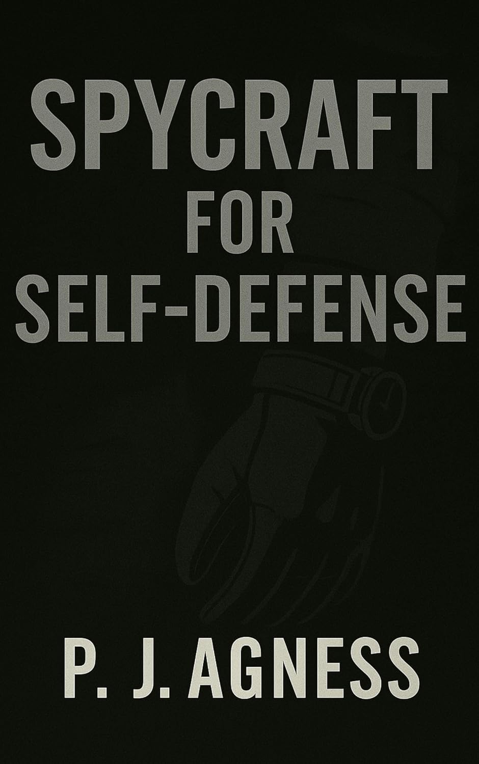 Amazon.com: Spycraft for Self-Defense (Spycraft and Security Secrets ...