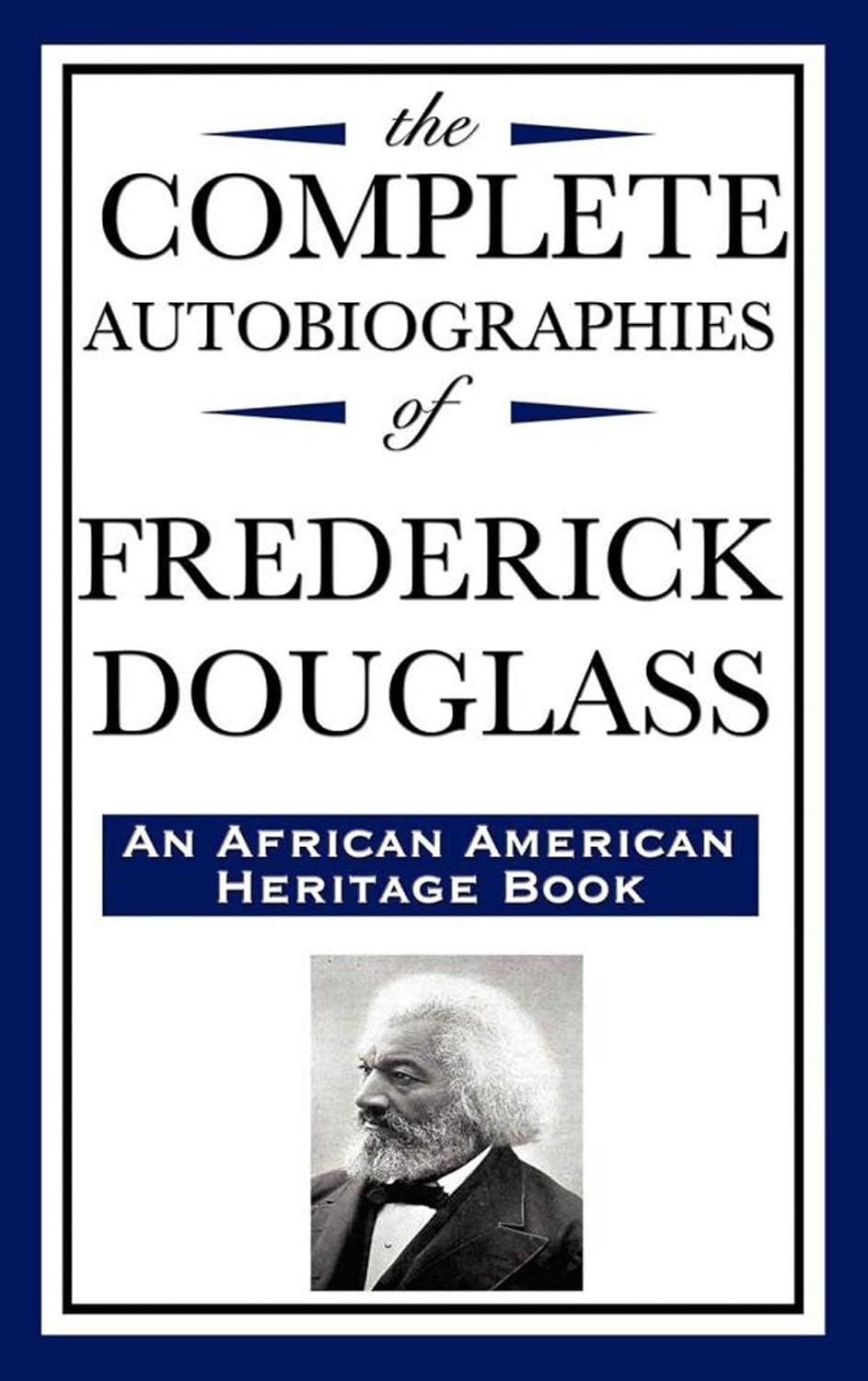 Amazon.com: The Complete Autobiographies of Frederick Douglass eBook ...