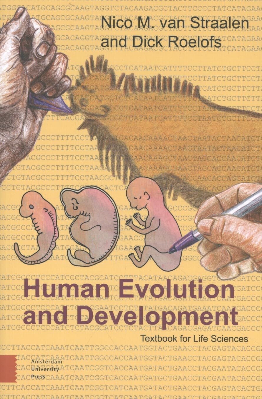 Human Evolution and Development: Textbook for Life Sciences : Straalen ...