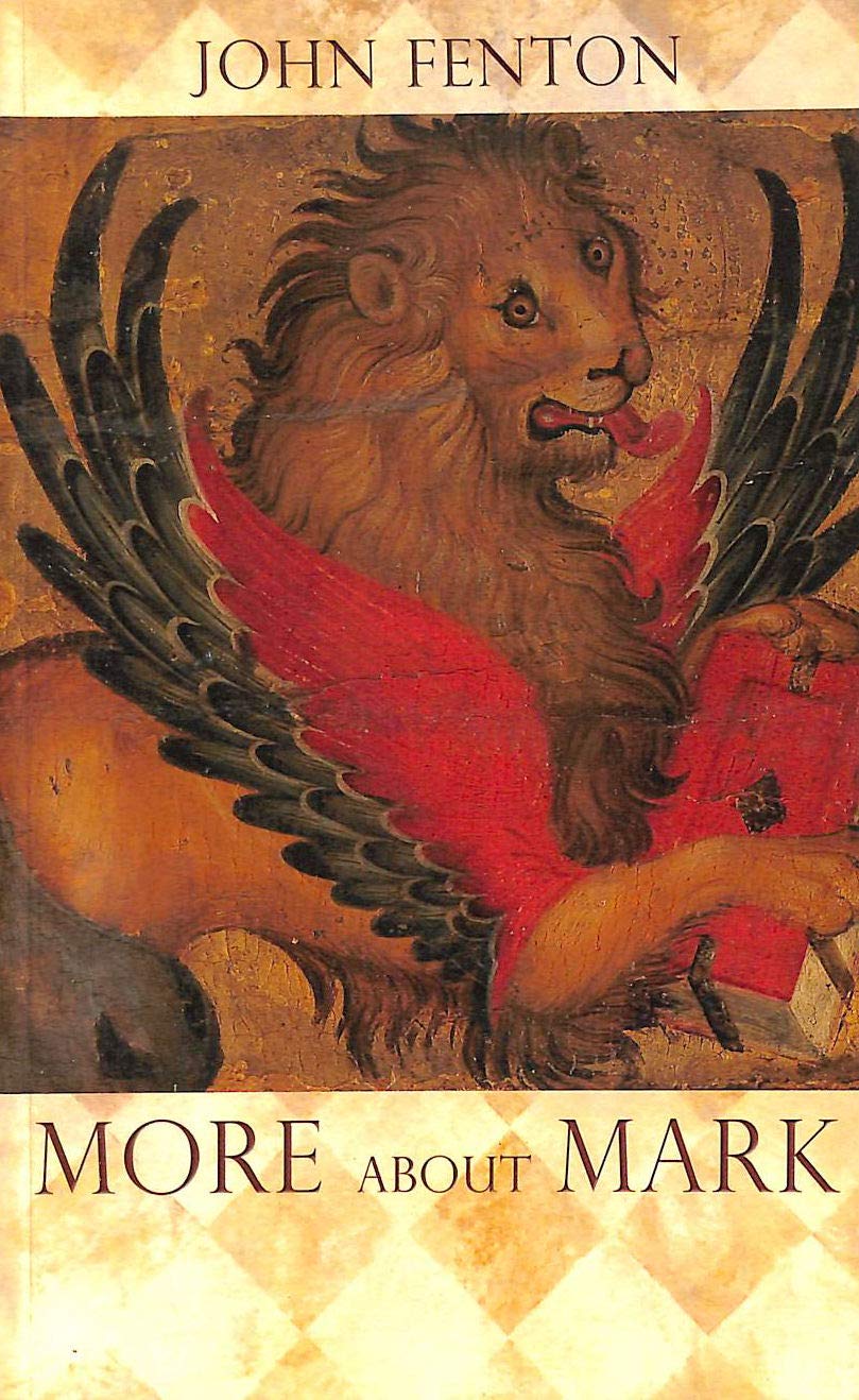 More about Mark: Amazon.co.uk: Fenton, John: 9780281054527: Books