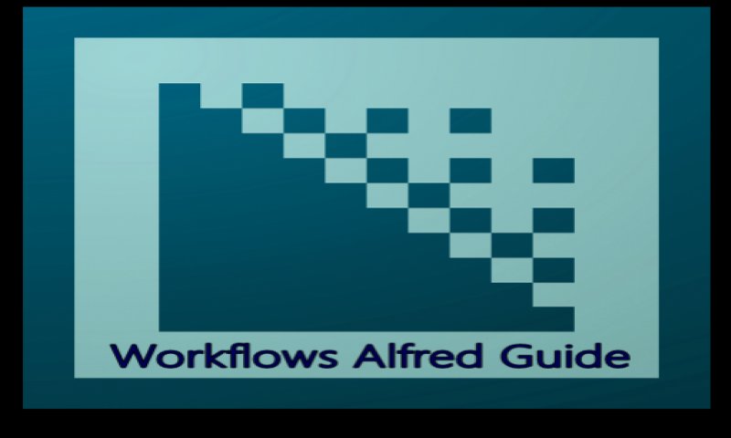 Workflows Alfred Guide:Amazon.com:Appstore for Android