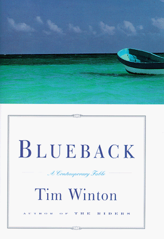 Blueback: A Contemporary Fable: Winton, Tim: 9780684845654: Amazon.com ...