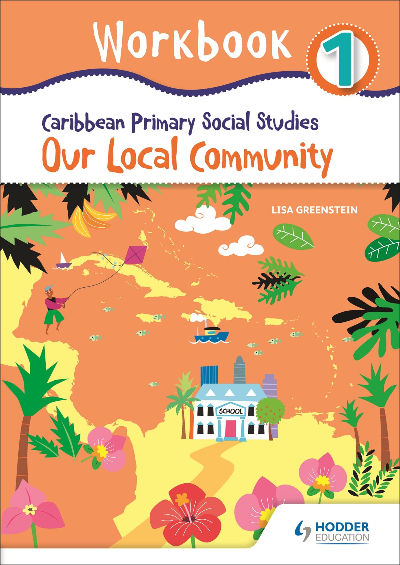 Amazon.com: Caribbean Primary Social Studies Workbook 1: 9781510480728 ...