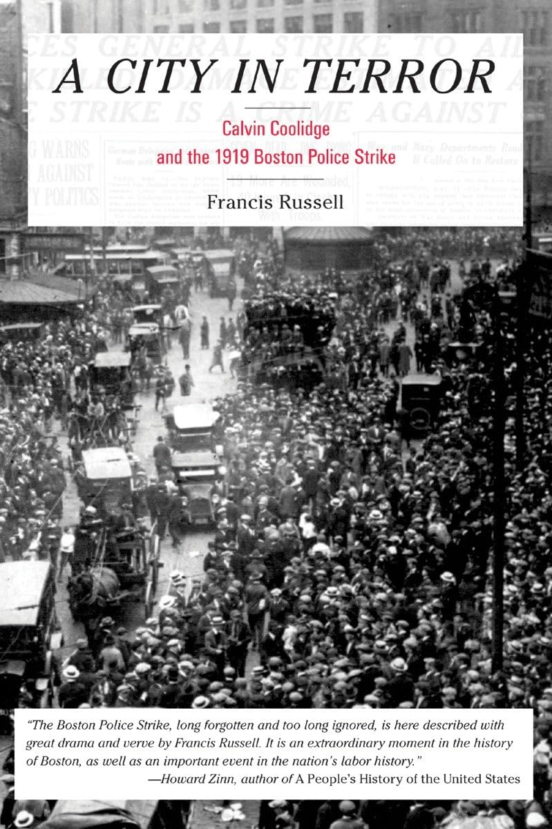 Amazon | A City in Terror: Calvin Coolidge and the 1919 Boston Police ...