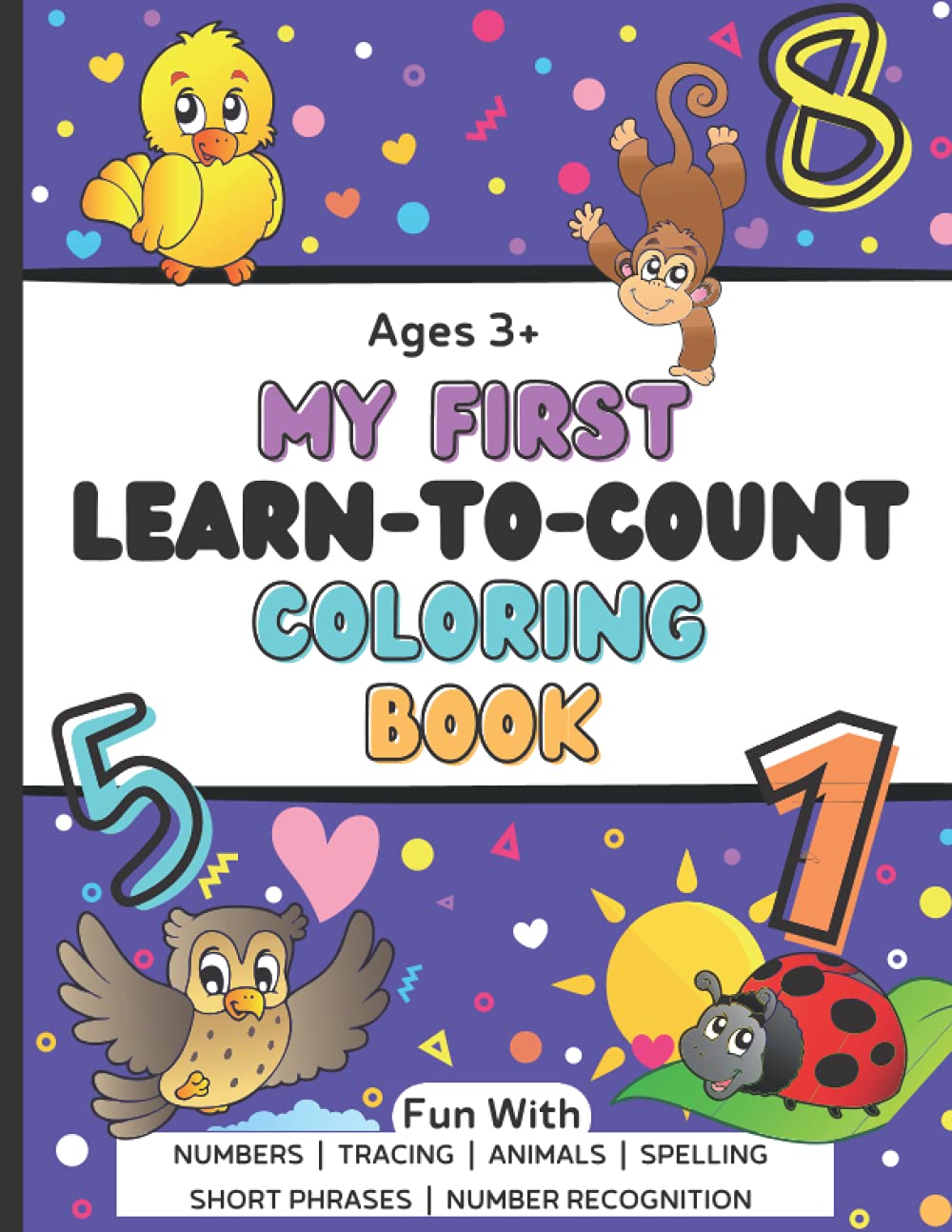 Buy My First Learn-To-Count Coloring Book: Practice For Kids With ...