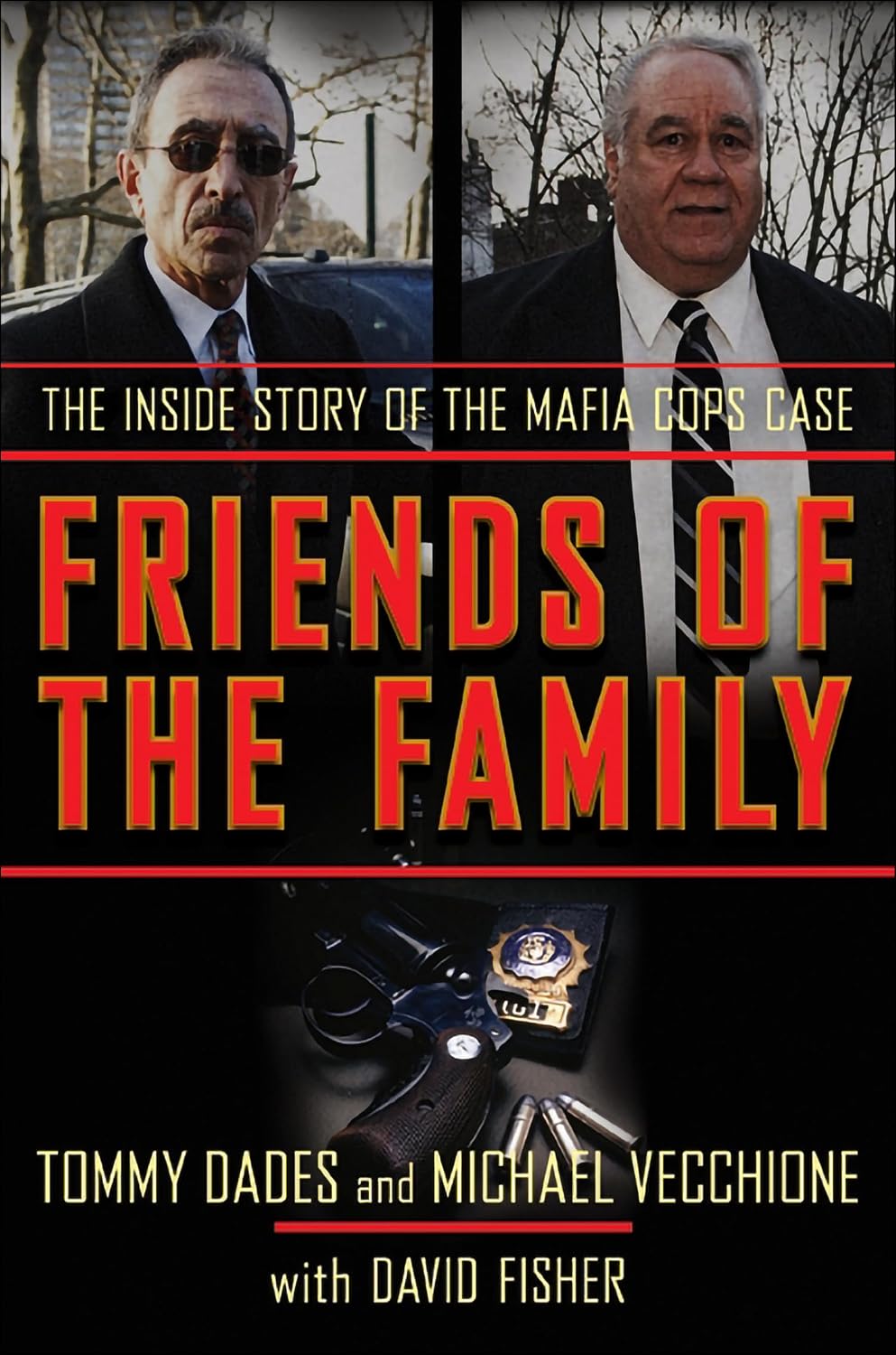 Amazon.com: Friends of the Family: The Inside Story of the Mafia Cops ...
