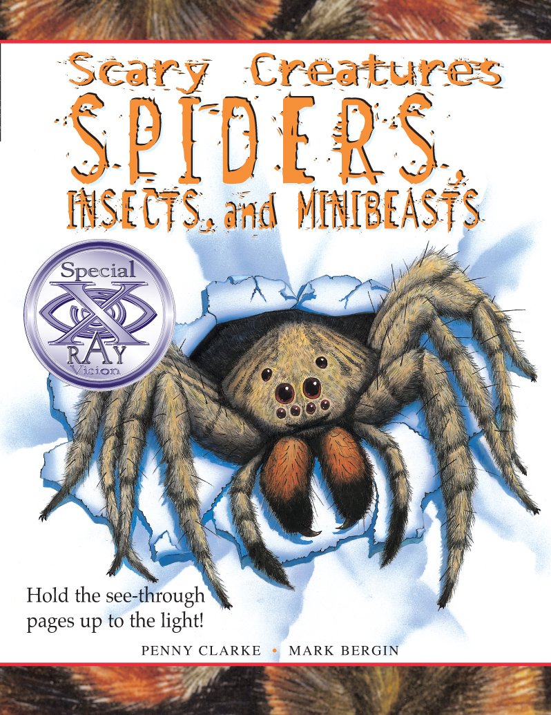 Spiders and Minibeasts (Scary Creatures): Penny Clarke: 9781904194453 ...