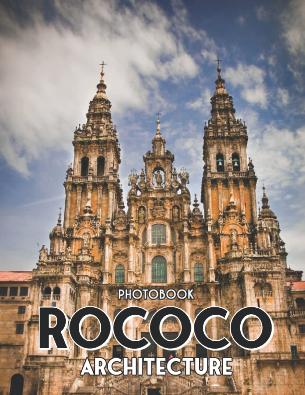 Buy Rococo Architecture Photobook: The Best Photos Of Rococo ...