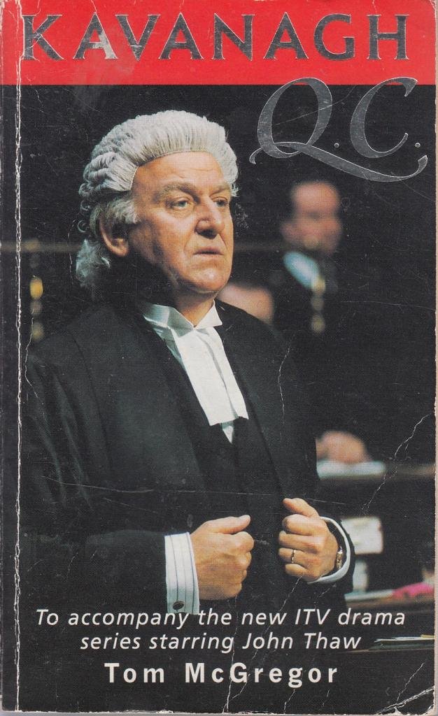 Kavanagh Qc: McGregor, Tom: 9780330341318: Amazon.com: Books