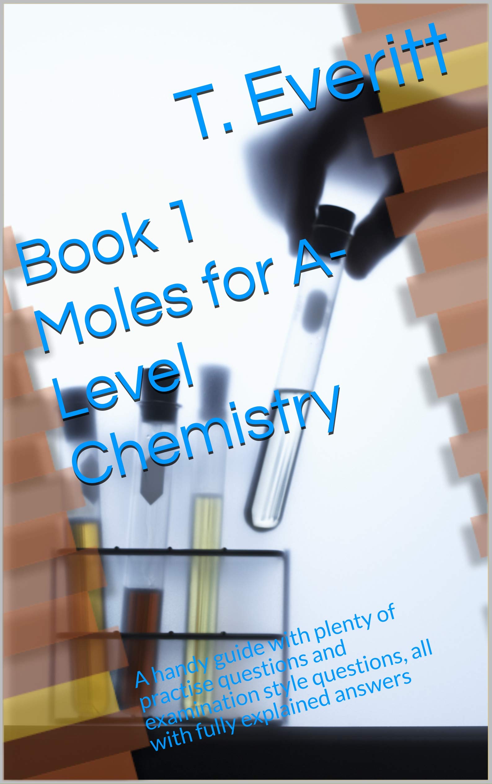 Buy Book 1 Moles for A-Level Chemistry: A handy guide with plenty of ...