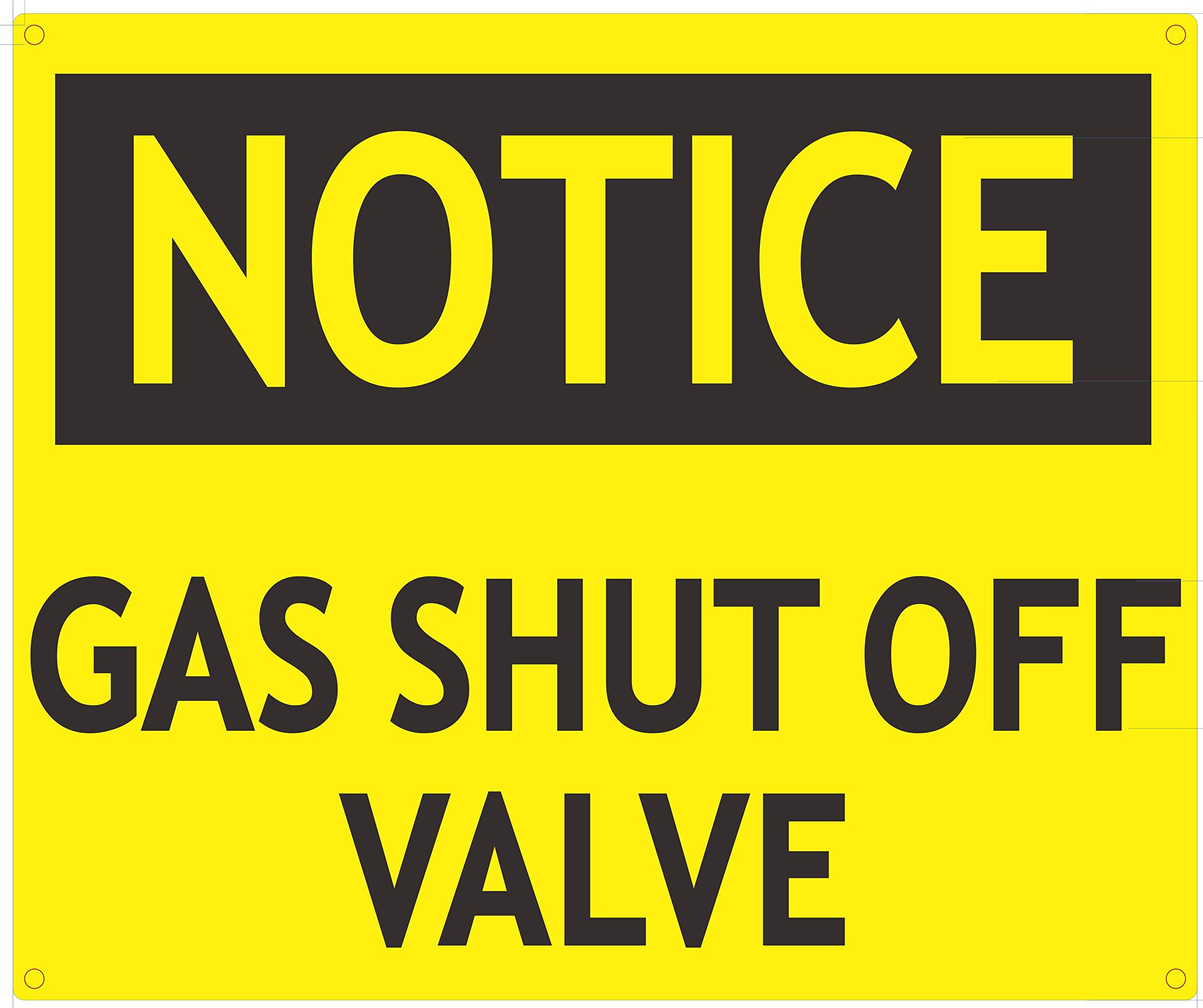 Notice Gas Shut Off Valve Sign -Yellow (Aluminium, 10x12): Amazon.com ...