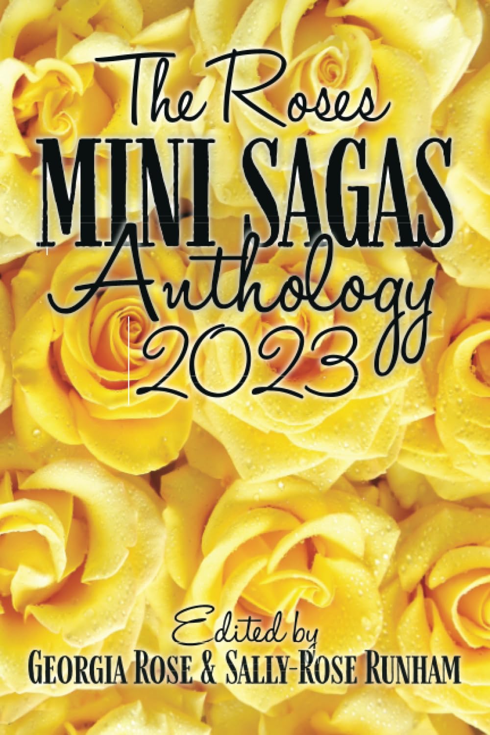 The Roses Mini Sagas Anthology 2023: Amazon.co.uk: Conner, Simon ...