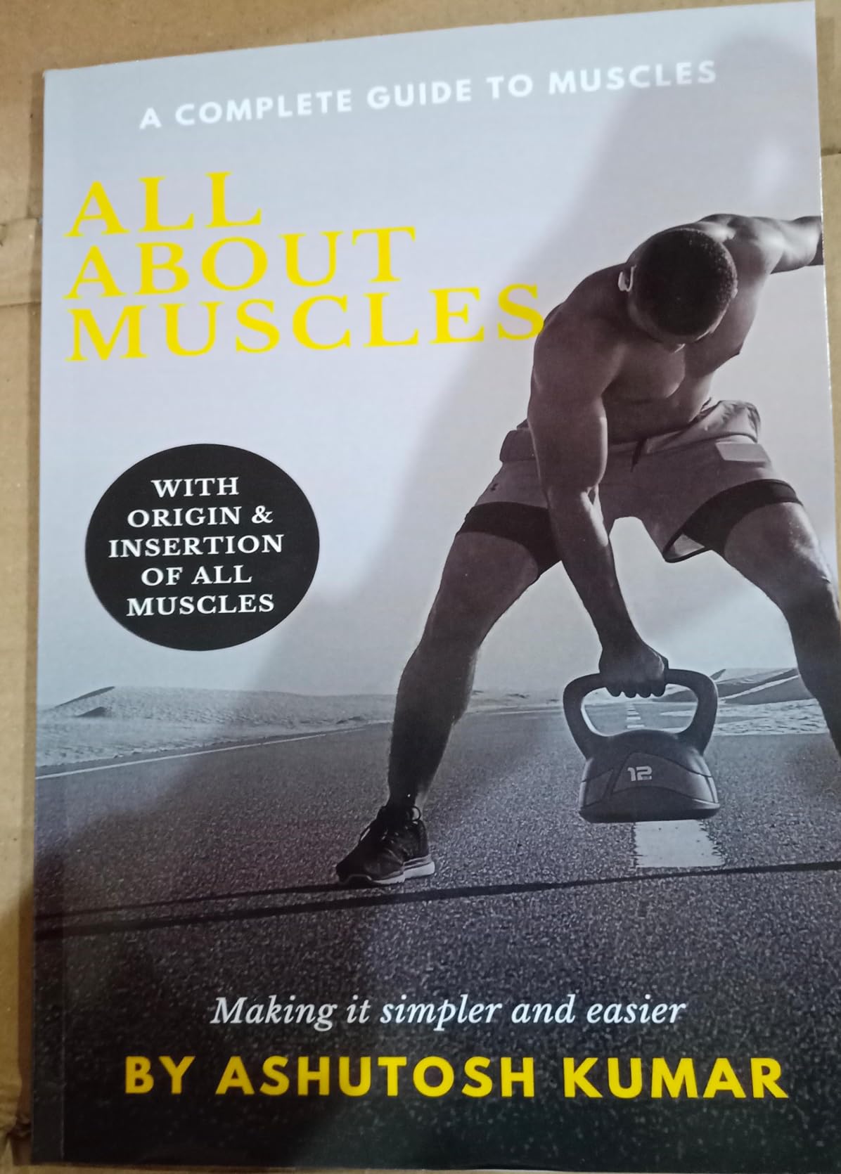 ALL ABOUT MUSCLE eBook : KUMAR, ASHUTOSH : Amazon.in: Kindle Store