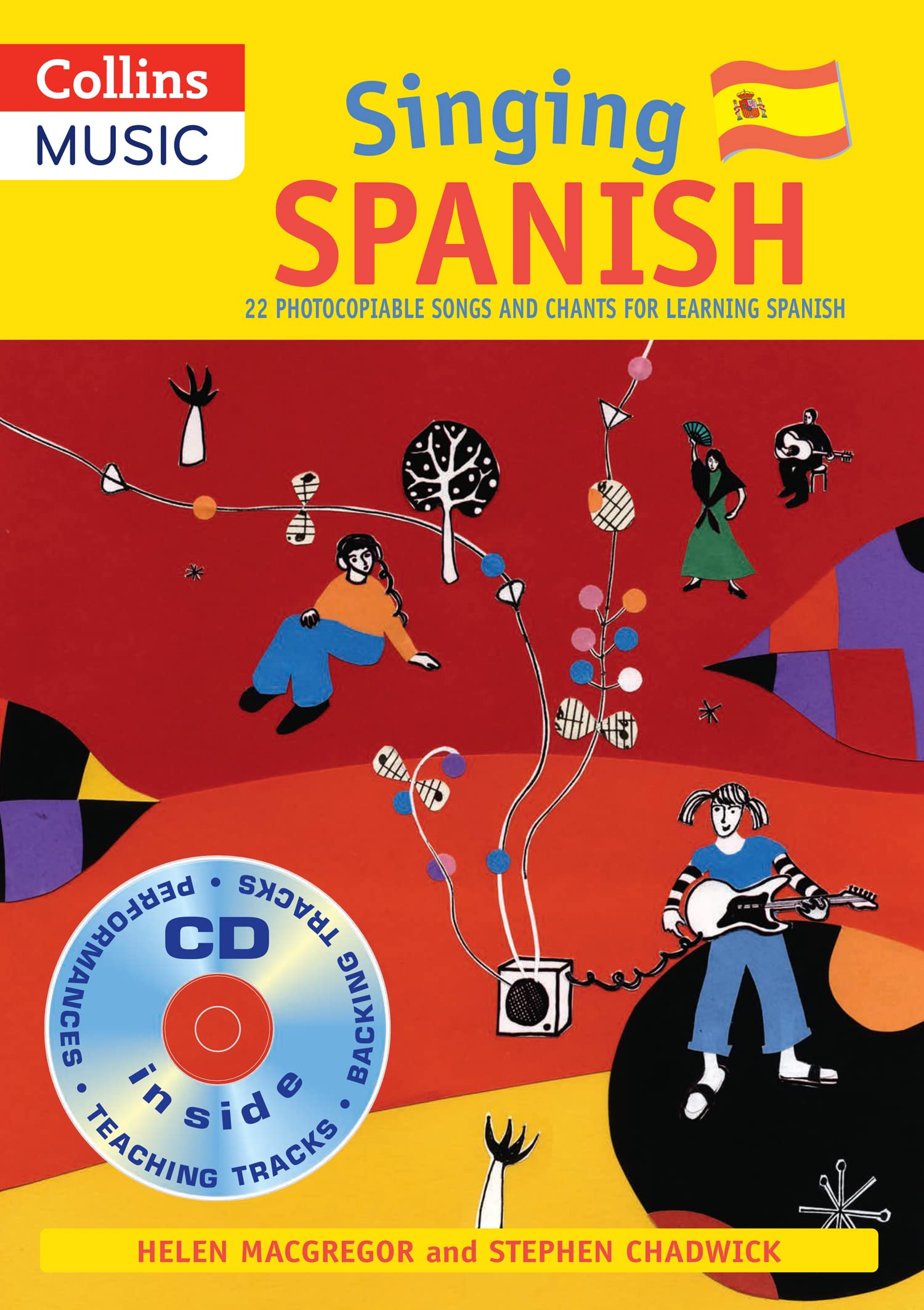 Singing Spanish (Book + CD): 22 Photocopiable songs and chants for ...