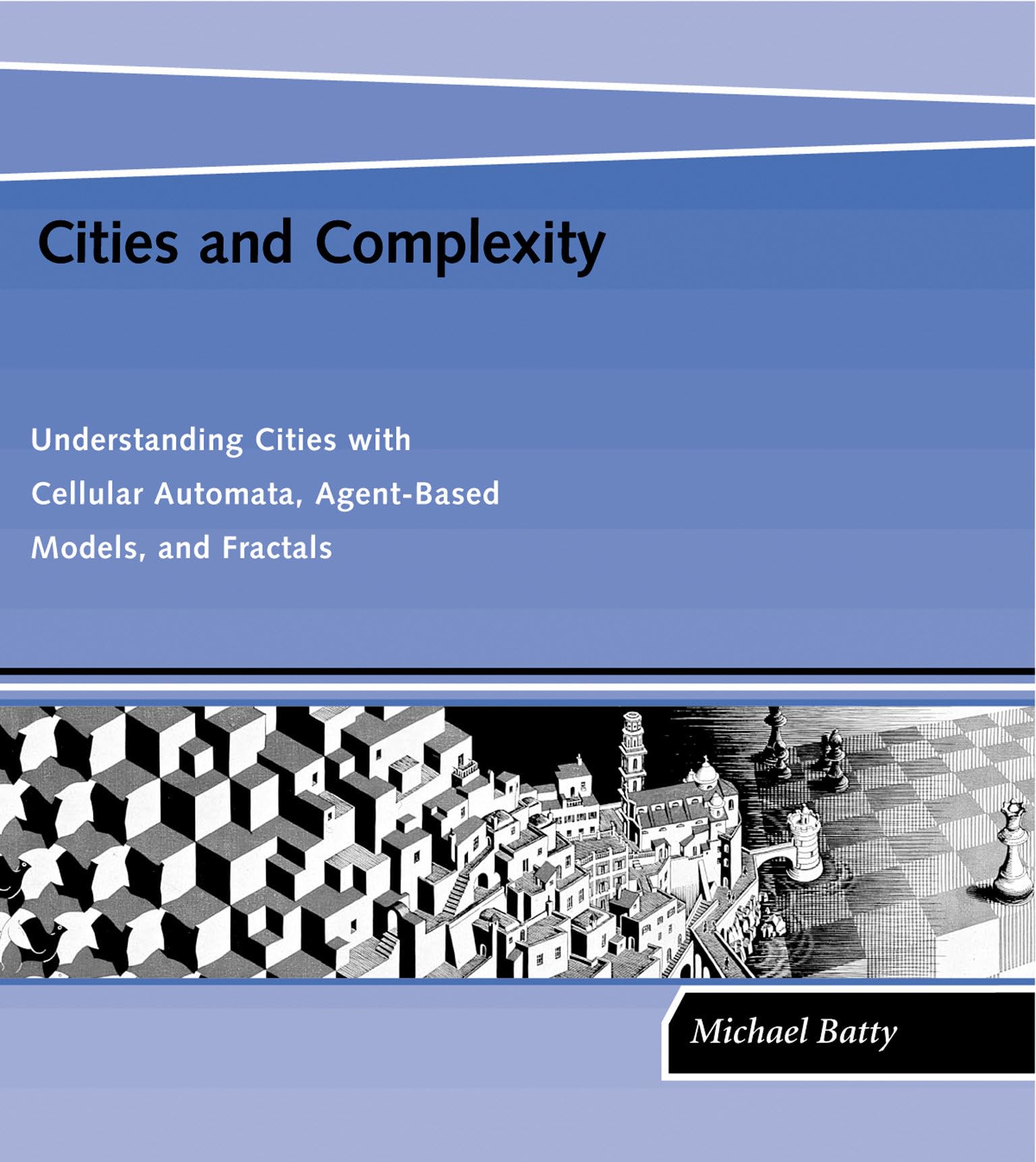 Cities and Complexity: Understanding Cities with Cellular Automata ...