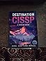 Destination CISSP: A Concise Guide 2, Witcher, Rob, Berti, John, Hablas, Lou, Mitropoulos, Nick ...