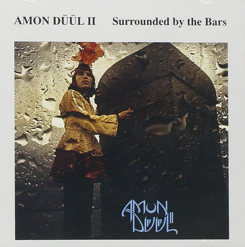 Amon Duul II - Surrounded By the Bars - Amazon.com Music