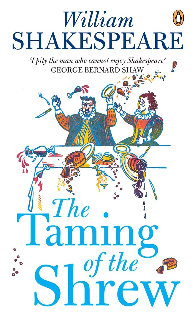 Penguin Classics Taming of the Shrew: Shakespeare, William, Hibbard, G ...