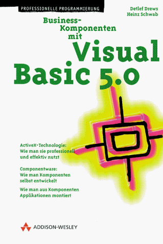 Business-Komponenten mit Visual Basic 5.0 - Prof. Programmierung ...