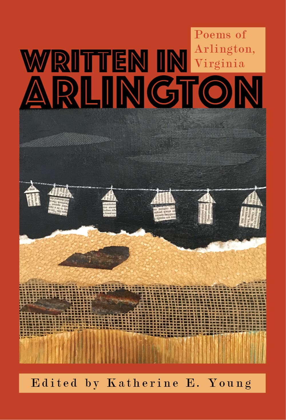 Written in Arlington: Katherine E. Young (Editor), Katherine E. Young ...