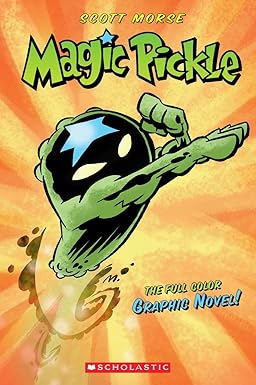 Amazon.com: Magic Pickle: A Graphic Novel: 9780439879958: Morse, Scott ...