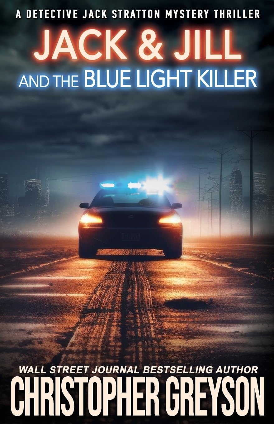 Amazon.com: Jack & Jill and the Blue Light Killer: A Murder Mystery ...