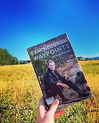 Waypoints: My Scottish Journey: Heughan, Sam: 9780316495530: Amazon.com: Books