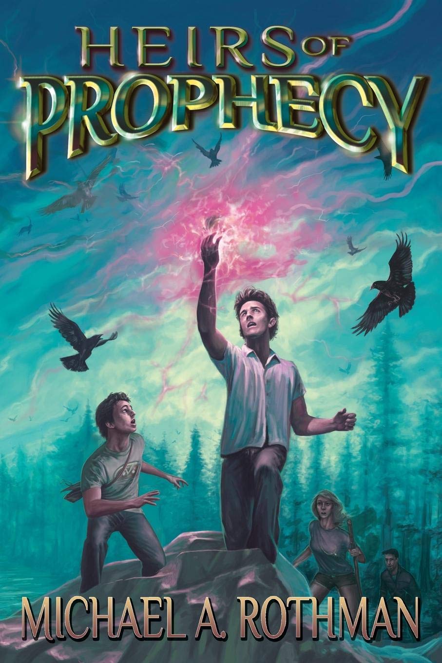 Heirs of Prophecy (Prophecies Series): Rothman, Michael A ...