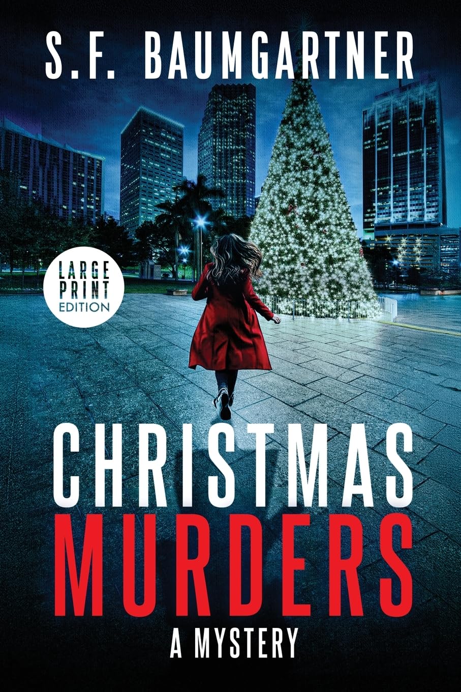 Christmas Murders: A Mystery (Large Print): Baumgartner, S.F.: 9798991128759: Books - Amazon.ca
