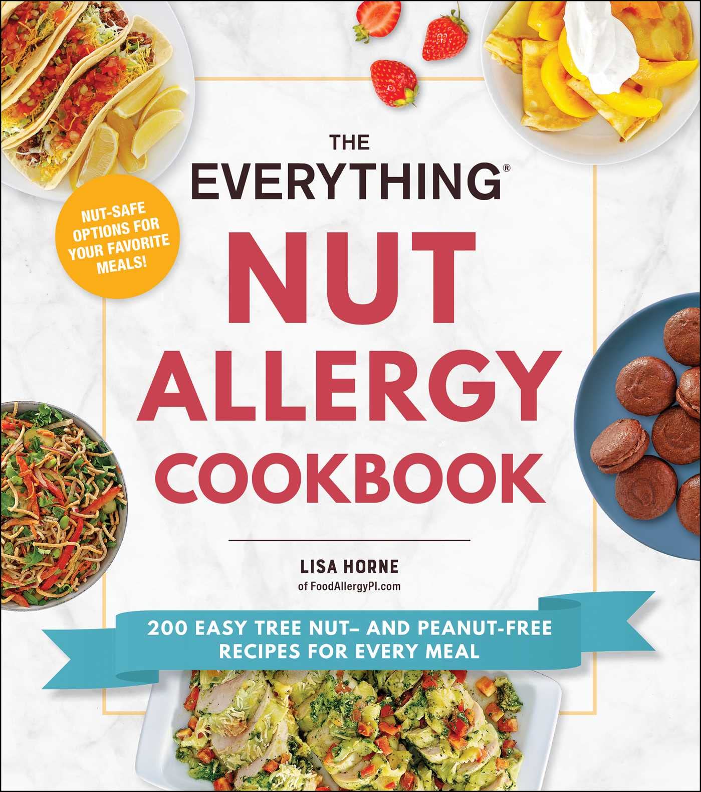 Amazon.com: The Everything Nut Allergy Cookbook: 200 Easy Tree Nut– and ...