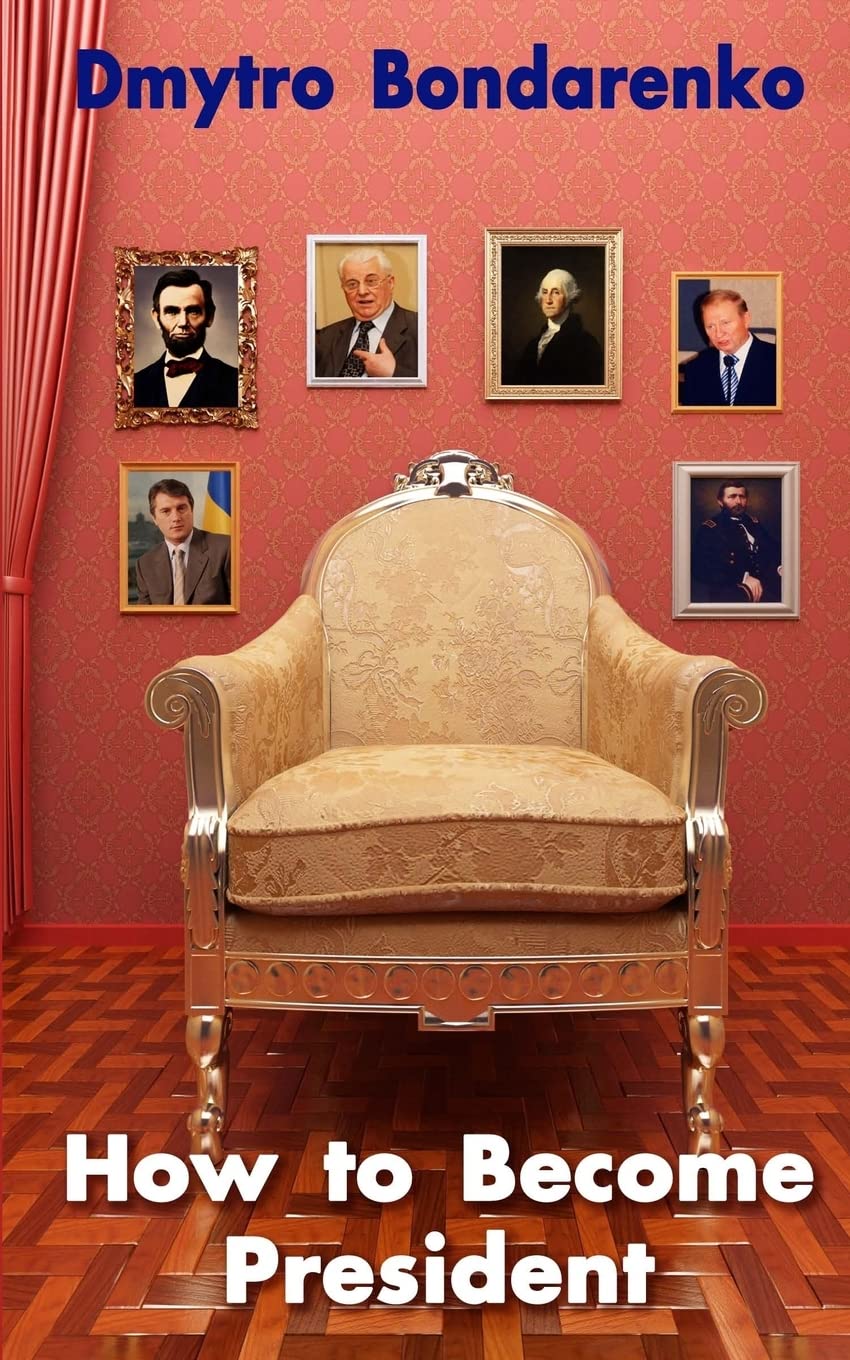 Amazon.com: How to Become President: a unique formula of famous ...
