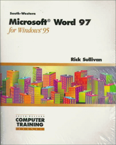 Microsoft Word 97 for Windows: Sullivan, Rick: 9780538680189: Amazon ...