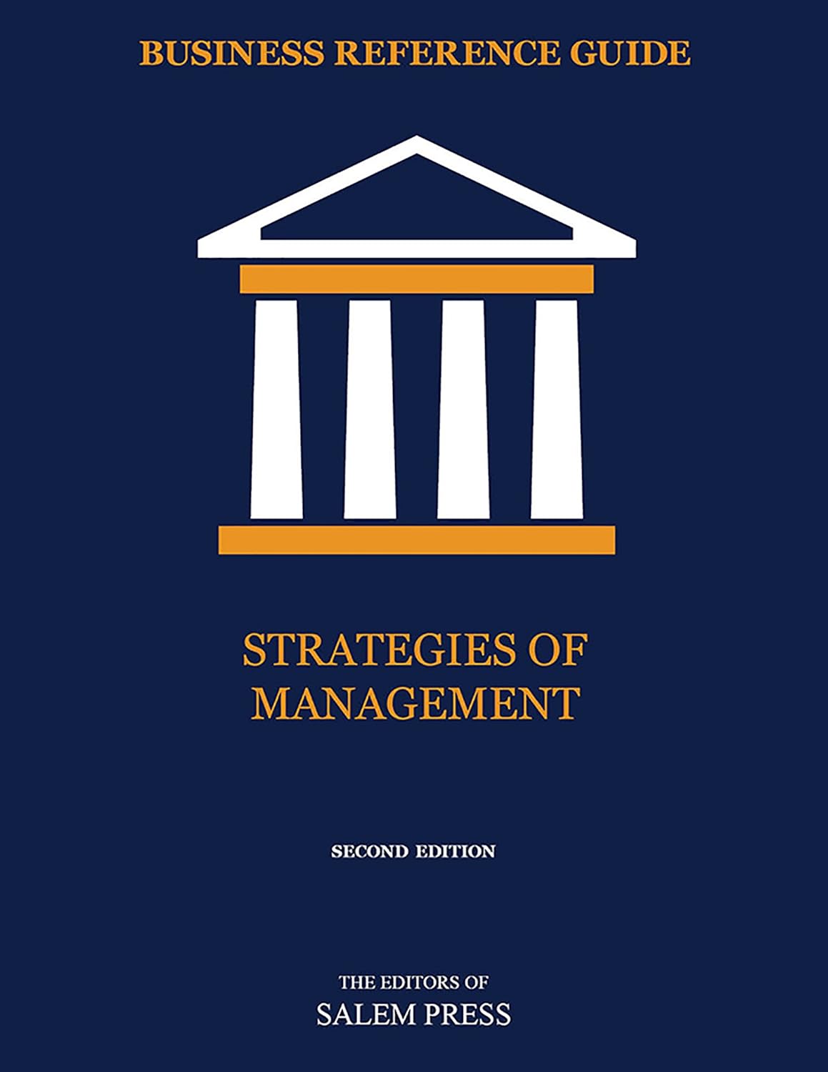 Amazon.com: Business Reference Guide: Strategies of Management, 2nd Ed ...
