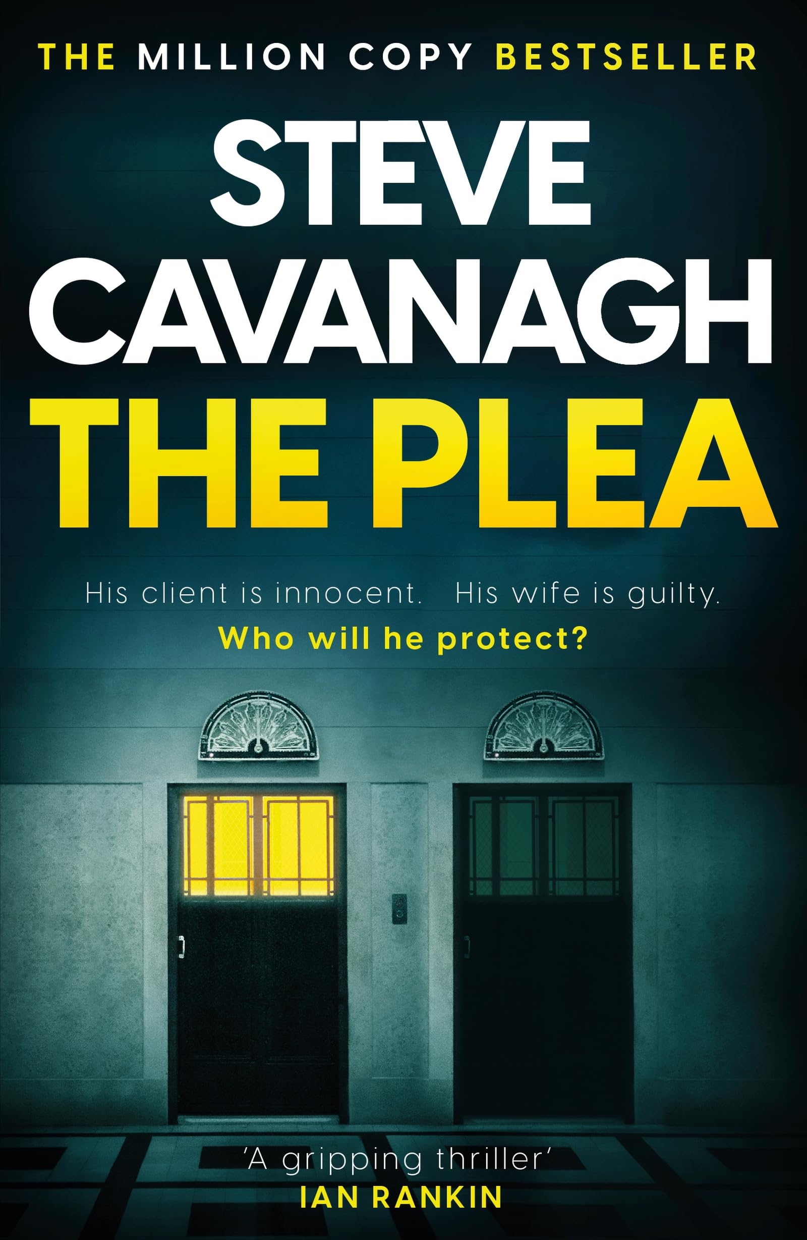 The Plea : Cavanagh, Steve: Amazon.co.uk: Books