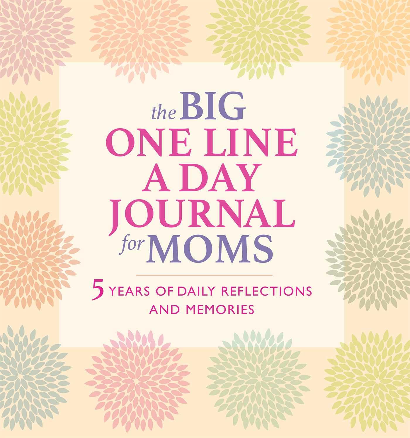 Amazon.com: The Big One Line a Day Journal for Moms: 5 Years of Daily ...