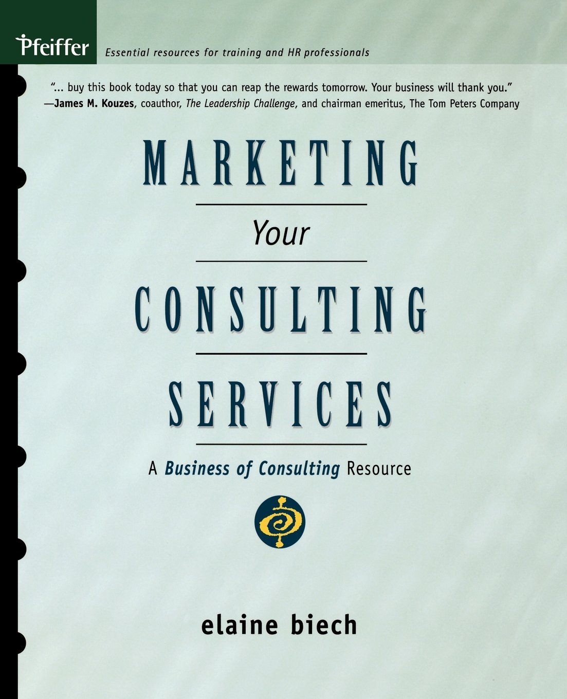 Amazon.com: Marketing Your Consulting Services: A Business of ...