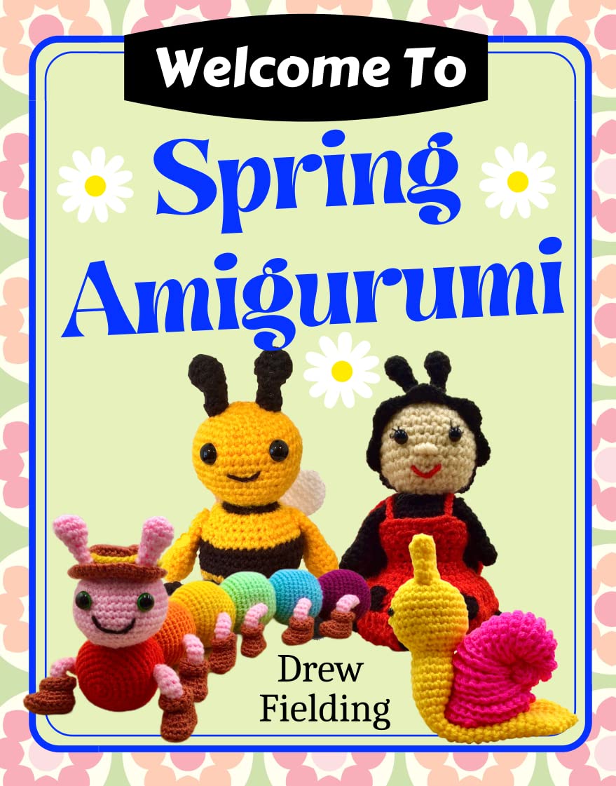 Amazon.com: Welcome to Spring Amigurumi: An Easy Animal Crochet ...