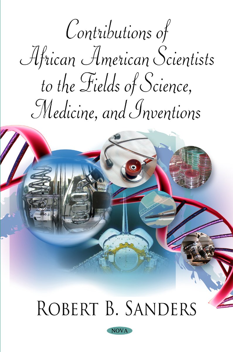 Contributions of African American Scientists to the Fields of Science ...